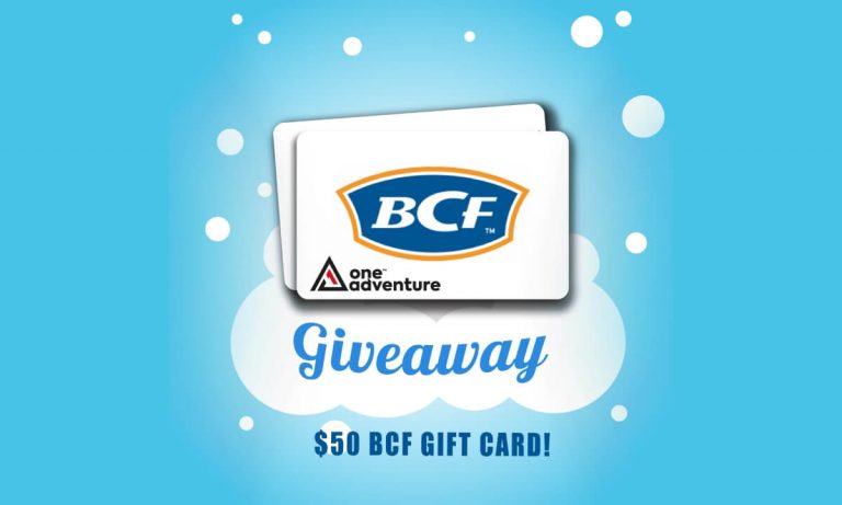 Win a $50 BCF Gift Card - July 2020 | OneAdventure